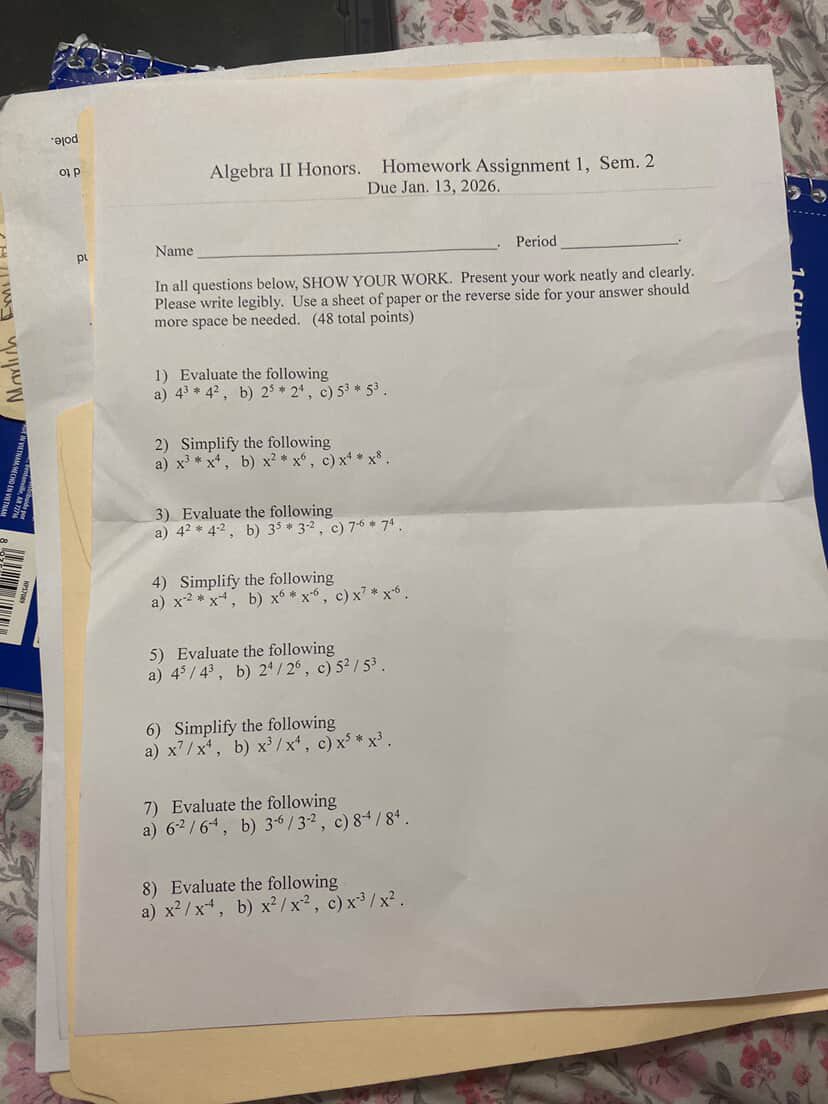 Algebra II Honors. Homework Assignment 1, Sem. 2 Due Jan. 13, 2026. Name..