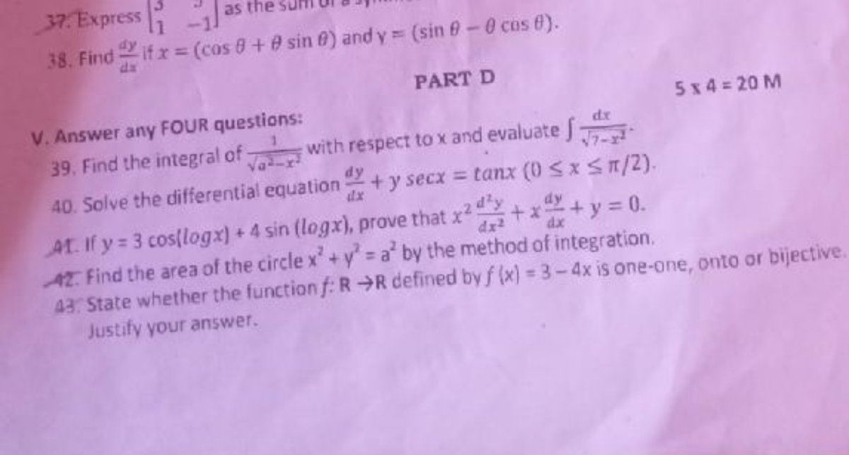 V. Answer any FOUR questions: Find the integral of \frac{1}{\sqrt{a^2-x^2..