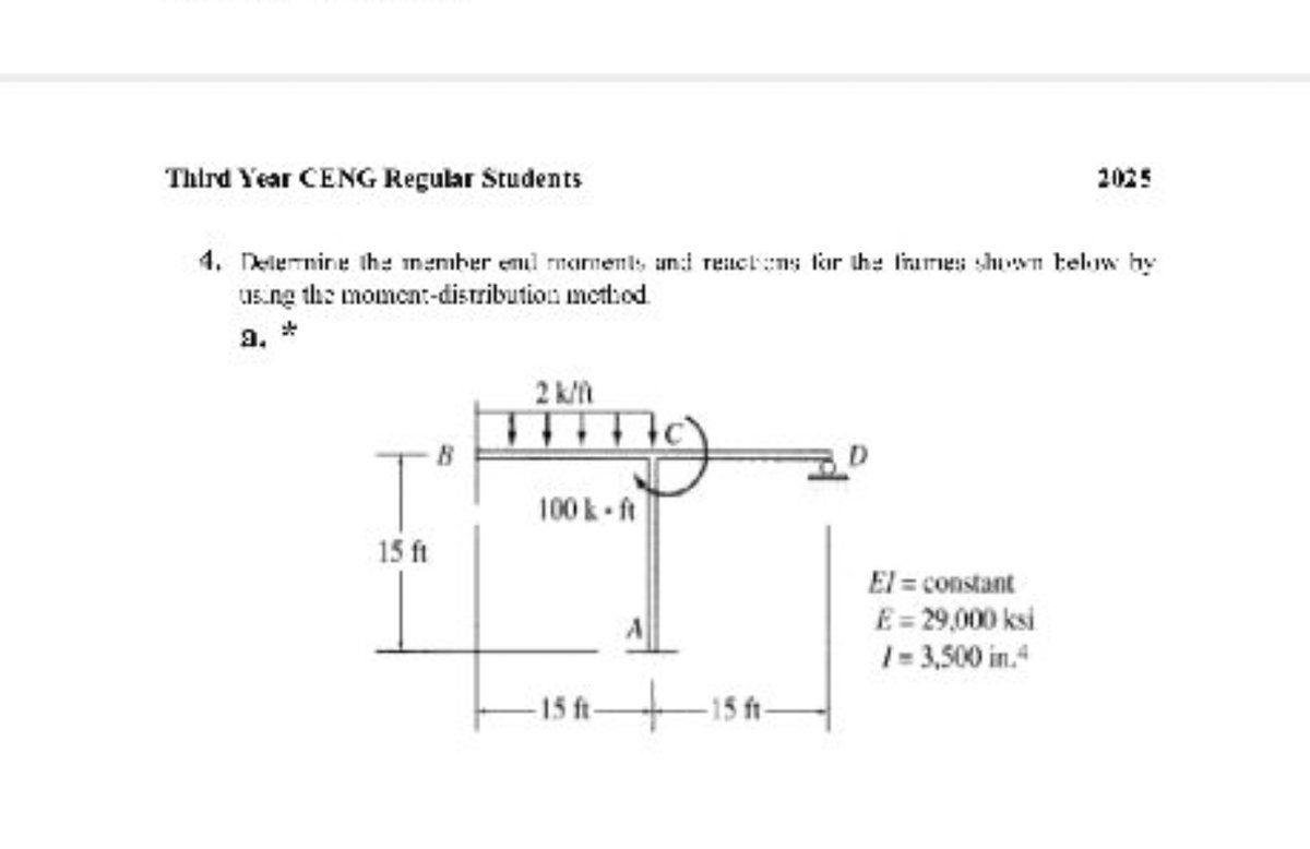 Third Year CENG Regular Students 2025 Determine the member end moments