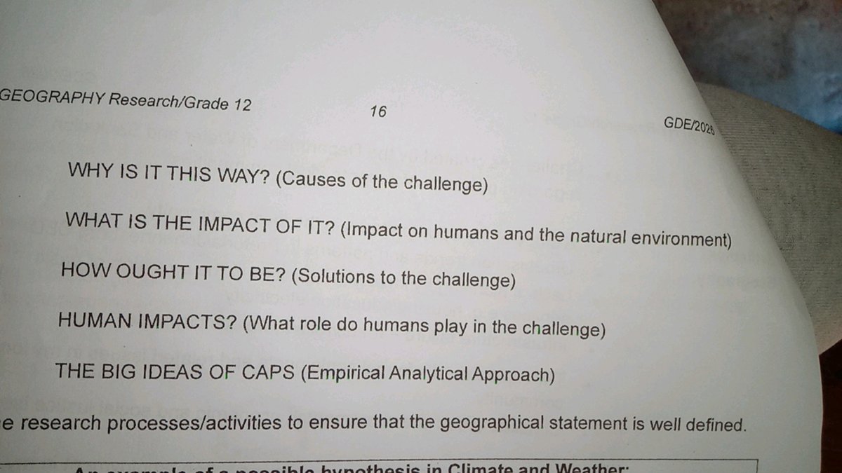 GEOGRAPHY Research/Grade 12 WHY IS IT THIS WAY? (Causes of the challenge..