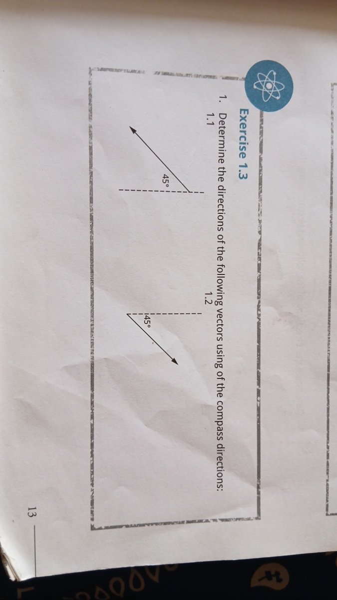 Exercise 1.3 Determine the directions of the following vectors using the