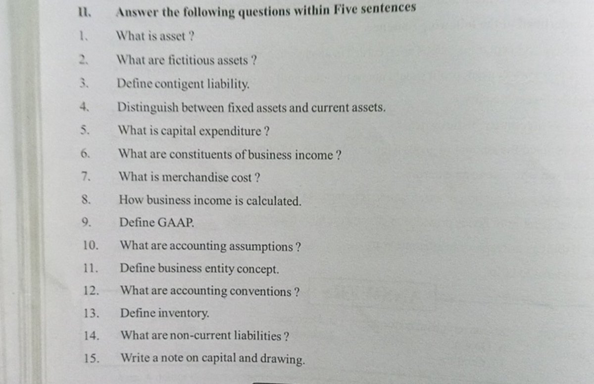 Answer the following questions within Five sentences What is asset? What..