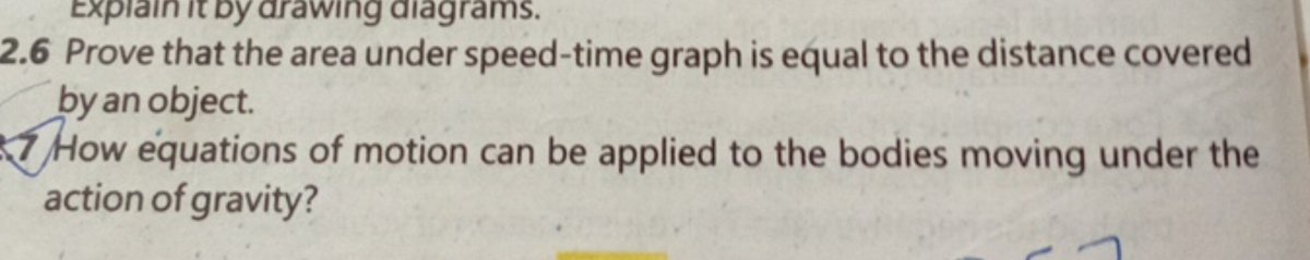 2.6 Prove that the area under speed-time graph is equal to the distance c..