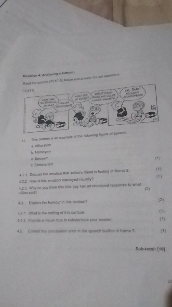 Question 4: Analysing a Cartoon Read the cartoon (TEXT E) below and answ..
