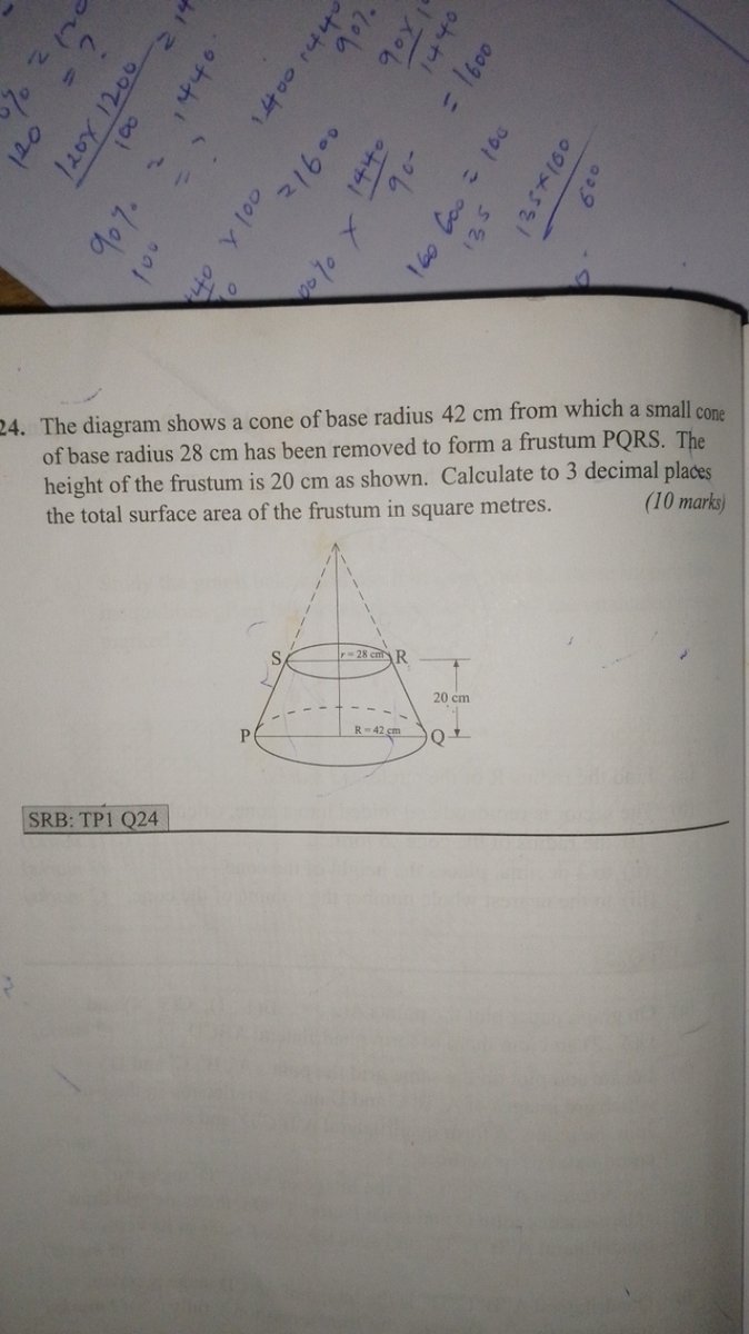 The diagram shows a cone of base radius 42 cm from which a small cone of