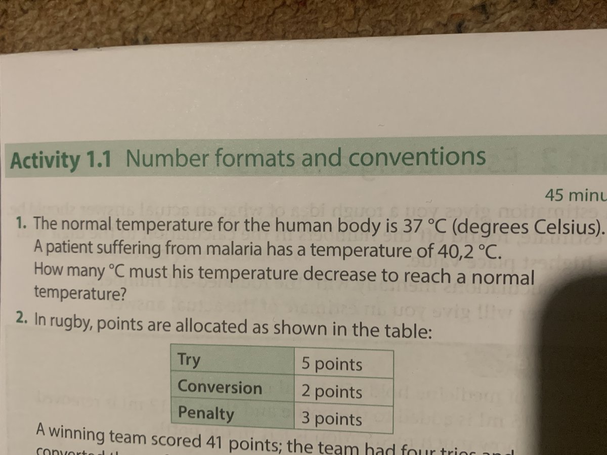 Activity 1.1 Number formats and conventions The normal temperature for t..