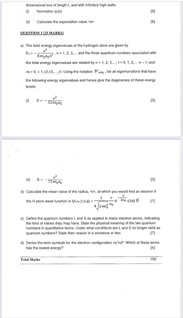 QUESTION 3 (25 MARKS) a) The total energy eigenvalues of the hydrogen at..