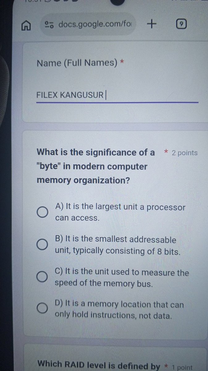 What is the significance of a "byte" in modern computer memory organizati..