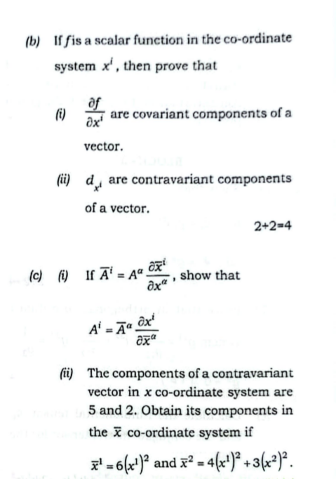 (b) If f is a scalar function in the co-ordinate system x^i, then prove t..