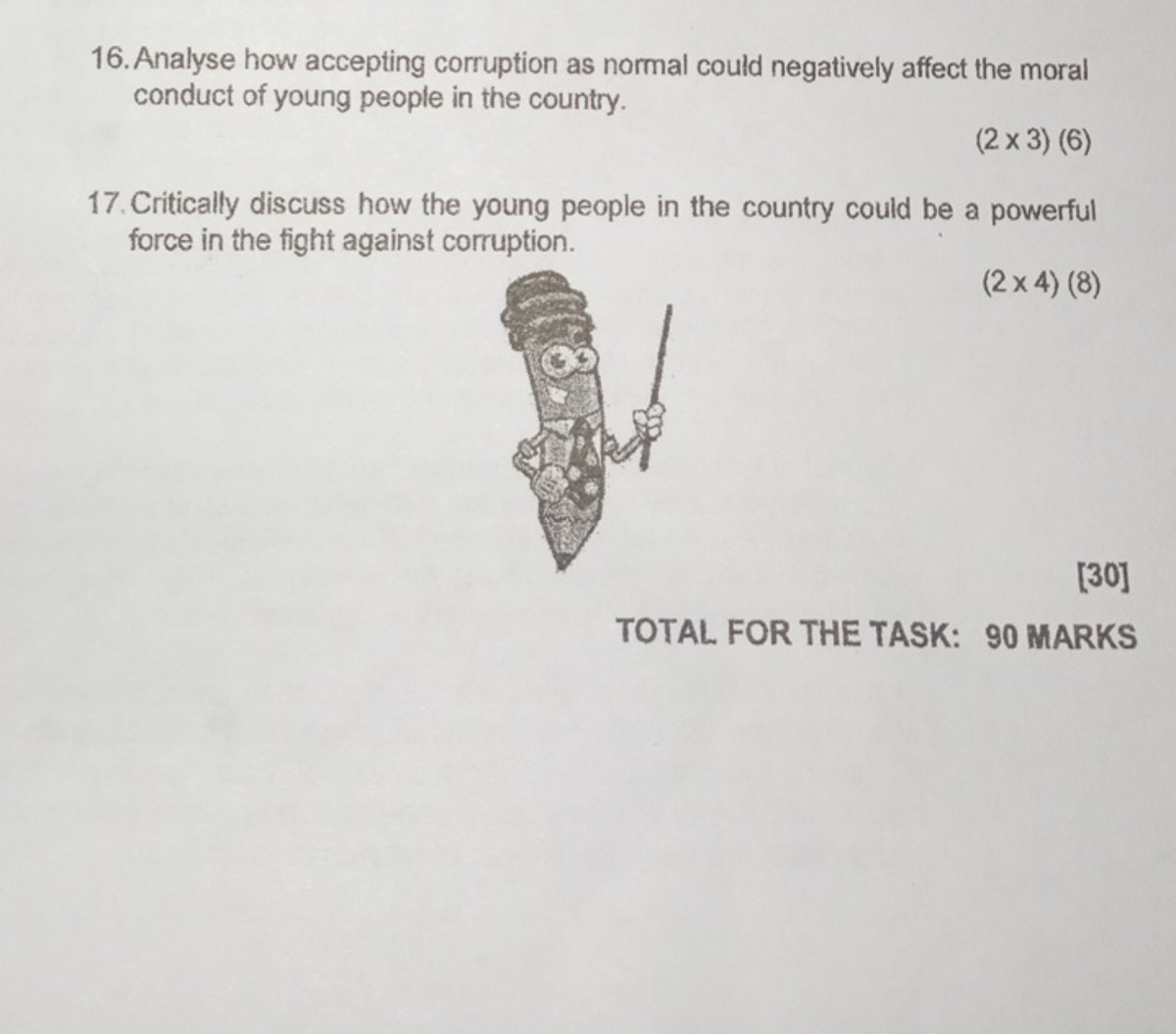 Analyse how accepting corruption as normal could negatively affect the mo..
