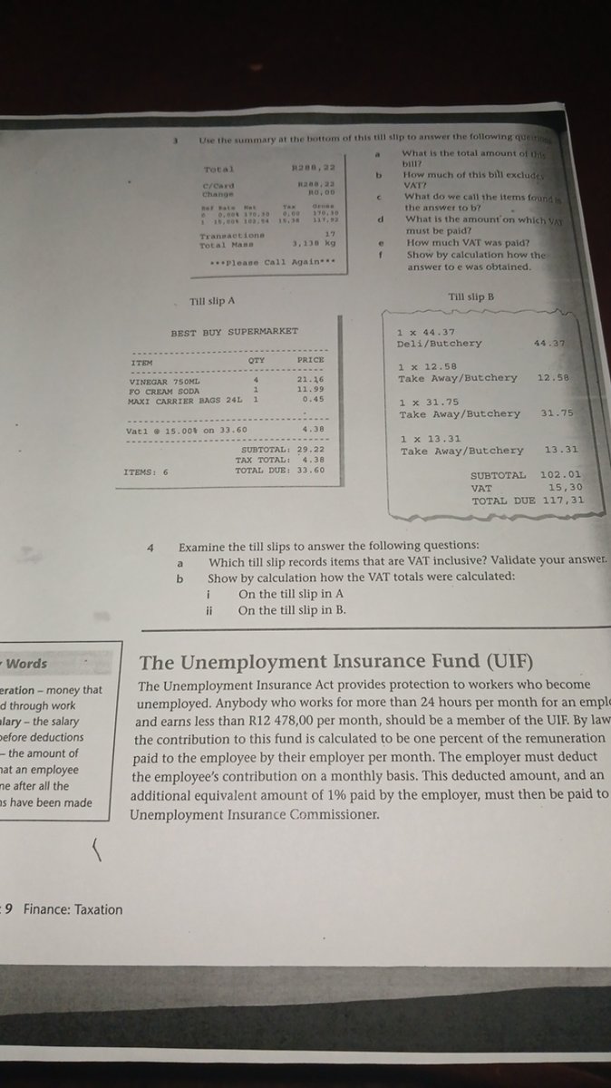 Here are two till slips, A and B, and a summary table. Use them to answer..