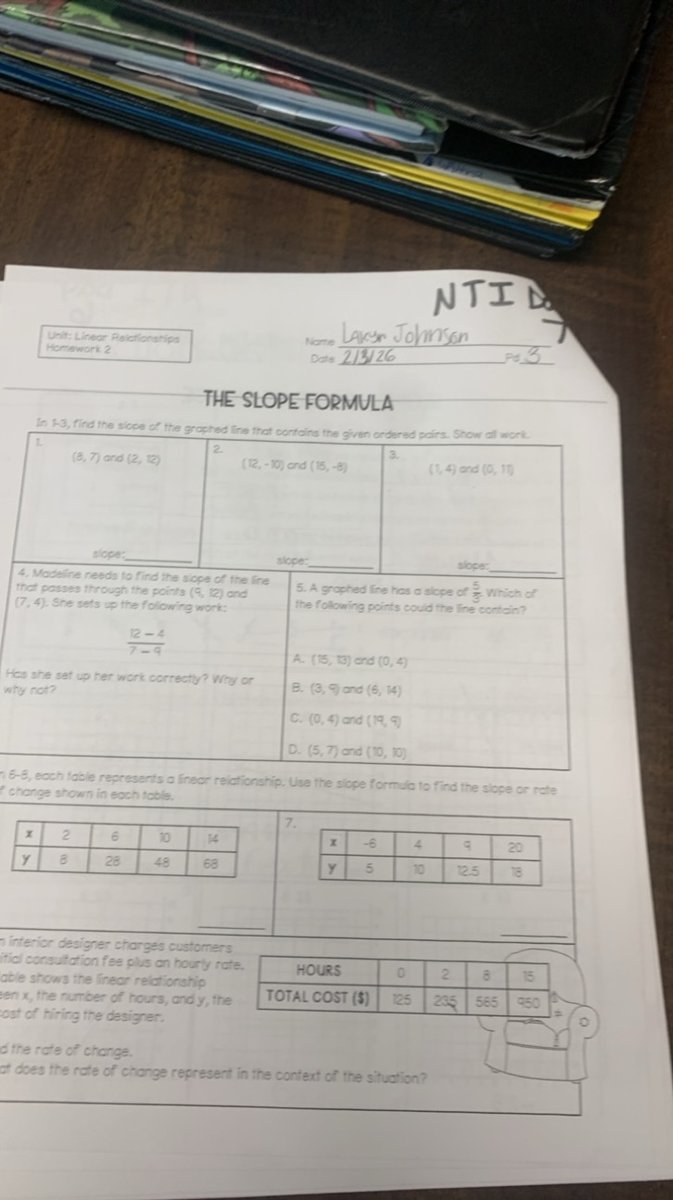 THE SLOPE FORMULA In 1-3, find the slope of the graphed line that contai..