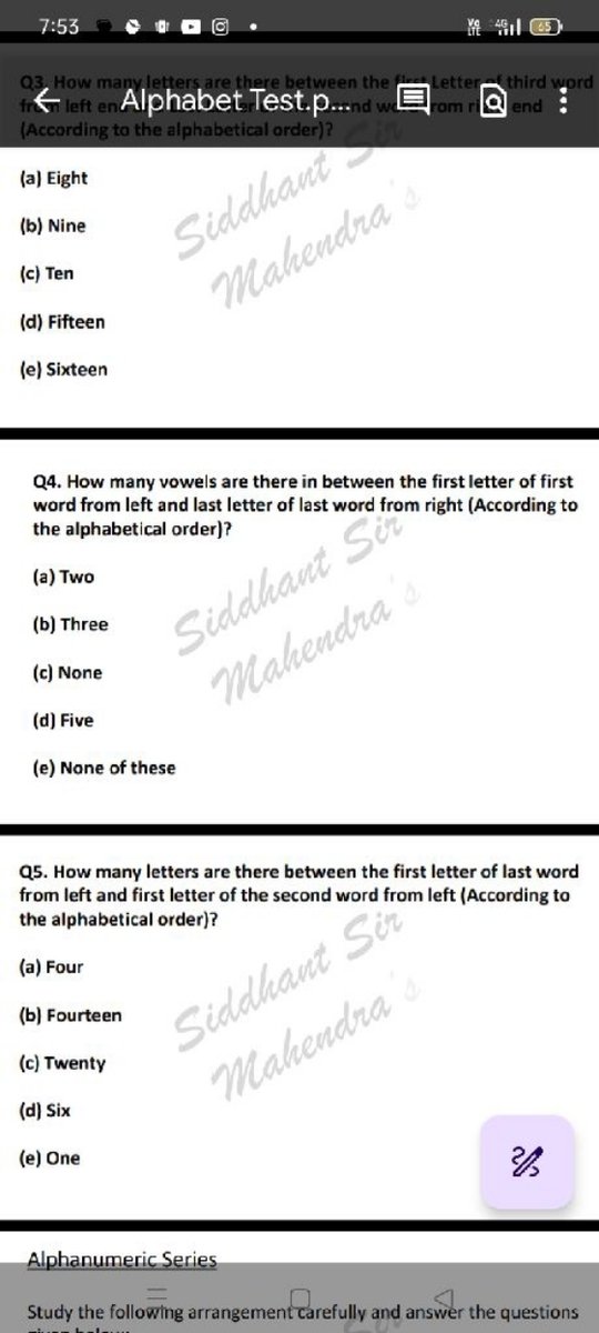 Q3. How many letters are there between the first letter of the third word..