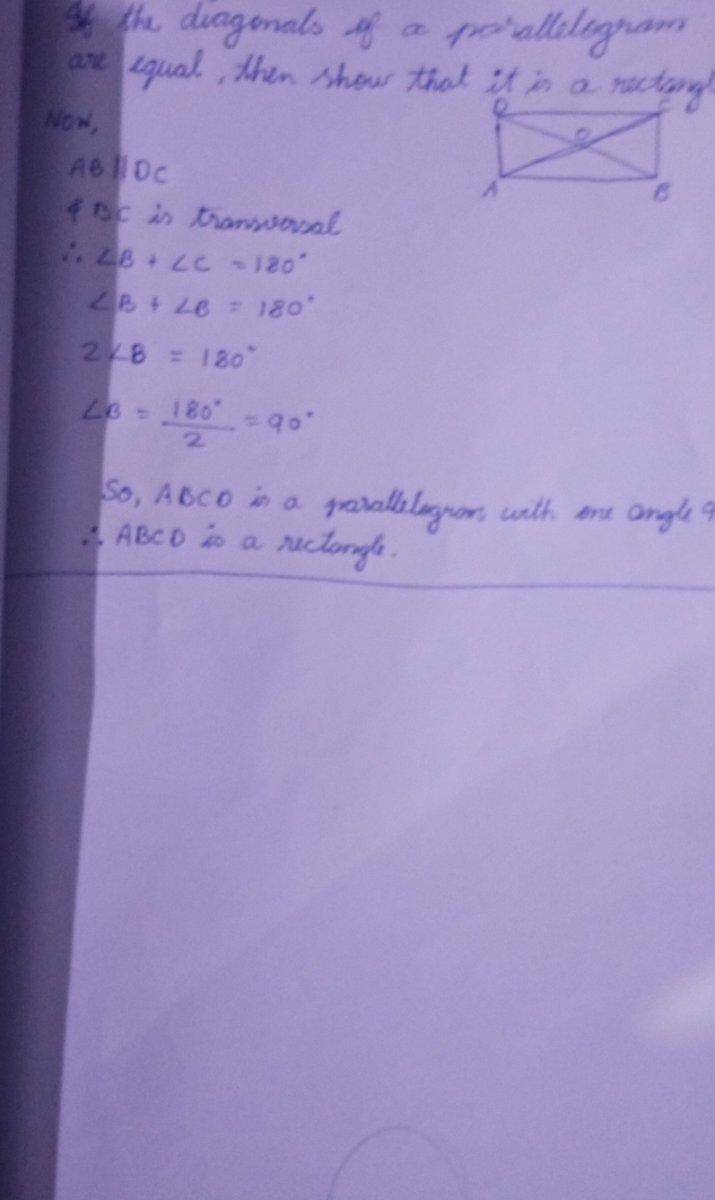 If the diagonals of a parallelogram are equal, then show that it is a rec..