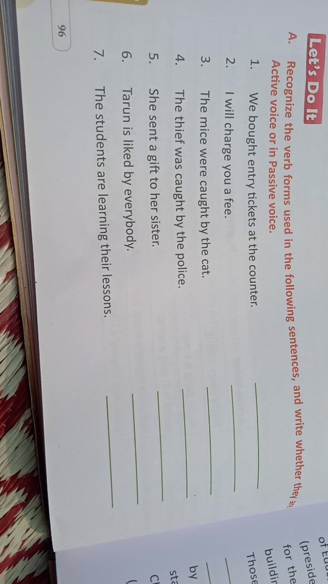 Recognize the verb forms used in the following sentences, and write wheth..