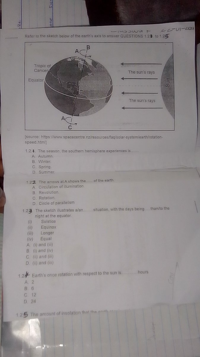 Refer to the sketch below of the earth's axis to answer QUESTIONS 1.2 to