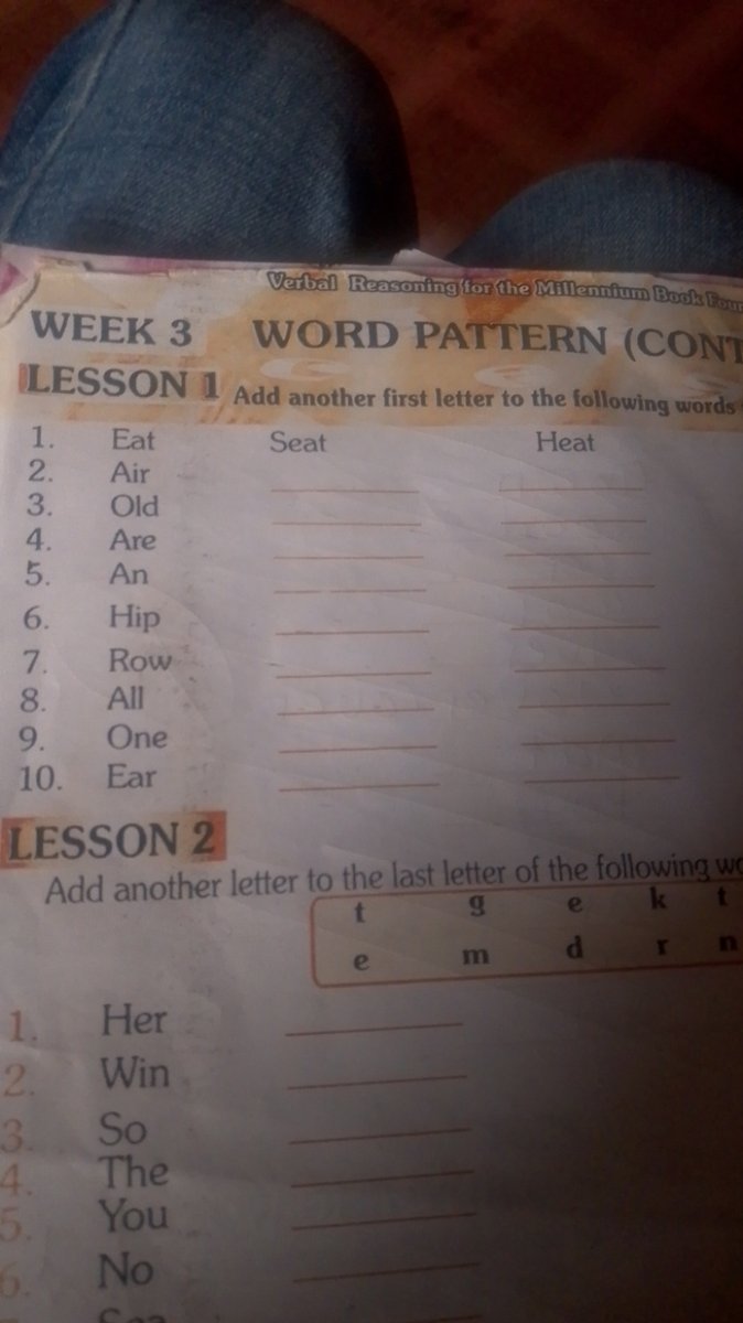 WEEK 3 WORD PATTERN LESSON 1 Add another first letter to the following w..