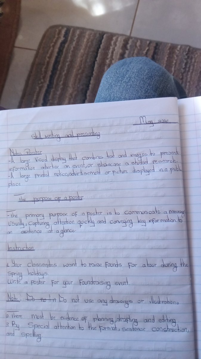 Skill writing and presenting. Notes: Poster A large visual display that
