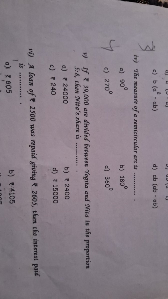 iv) The measure of a semicircular arc is a) 90° b) 180° c) 270° d) 360°