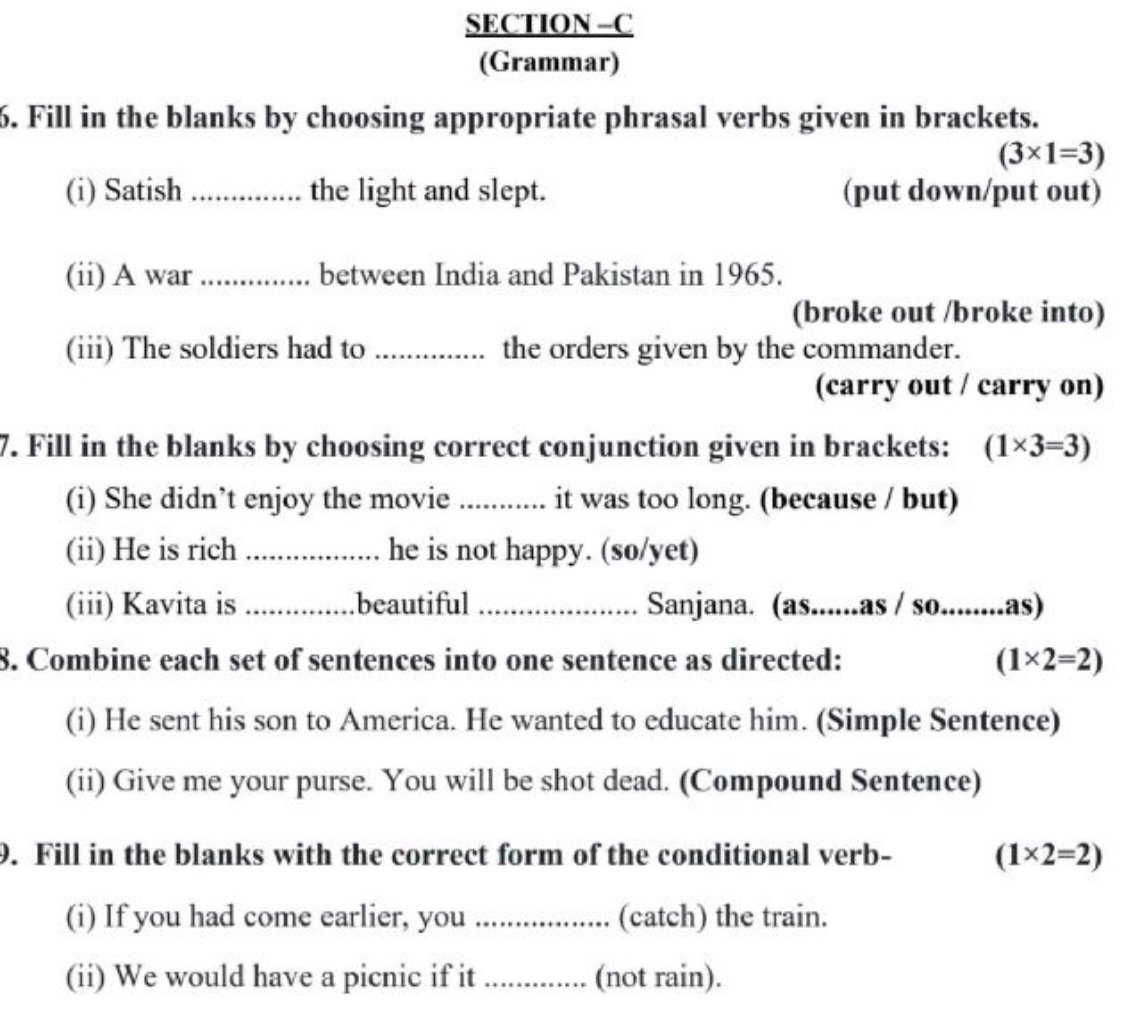 SECTION-C (Grammar) Fill in the blanks by choosing appropriate phrasal v..