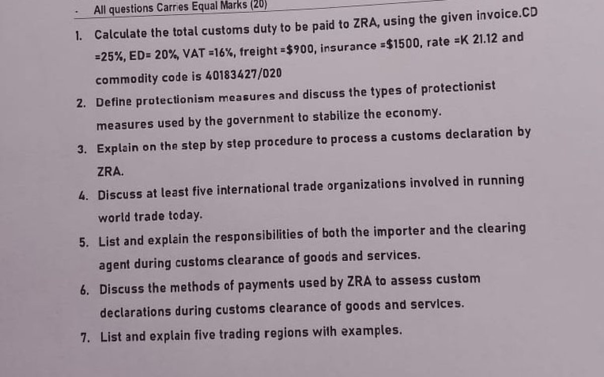 All questions Carries Equal Marks (20) Calculate the total customs duty