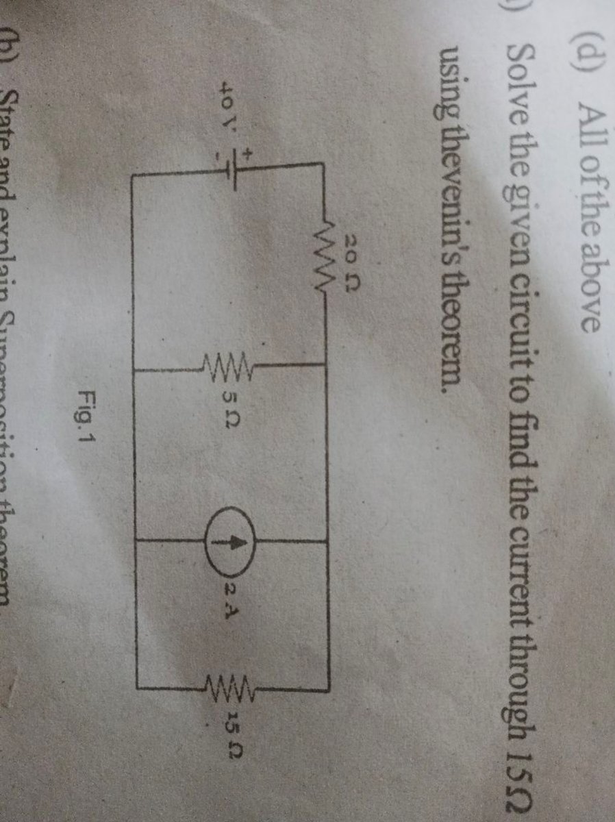 Solve the given circuit to find the current through 15Ω using Thevenin's