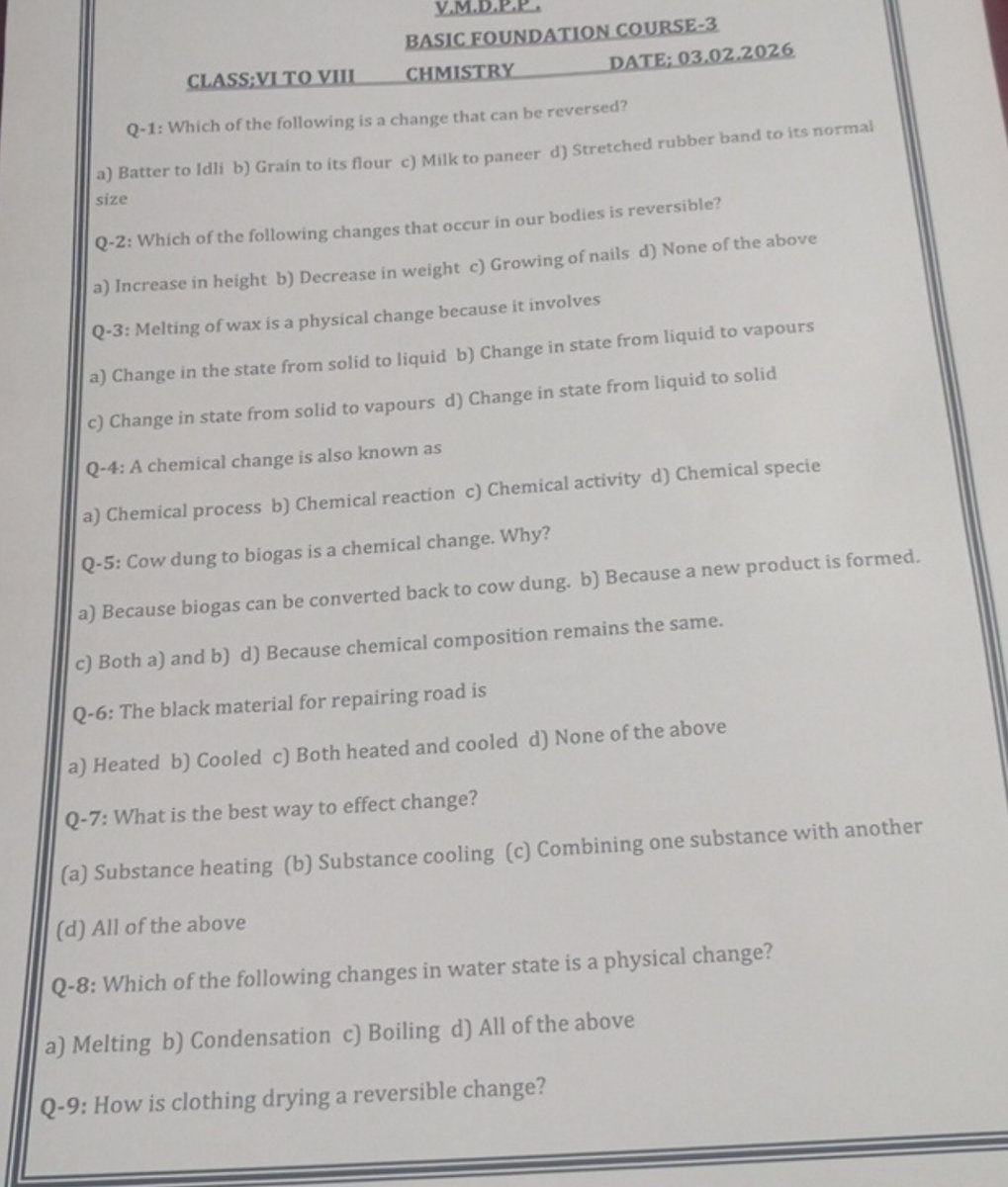CLASS:VI TO VIII BASIC FOUNDATION COURSE-3 CHMISTRY DATE: 03.02.2026 Q-1..