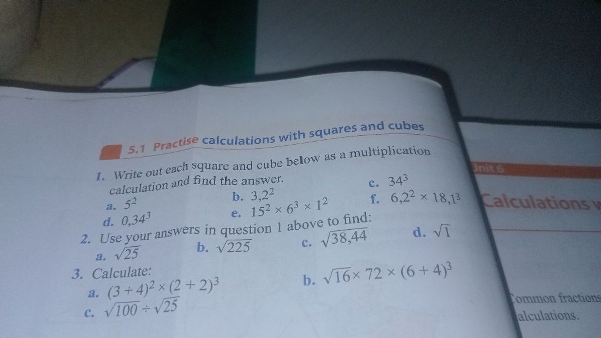 5.1 Practise calculations with squares and cubes Write out each square an..