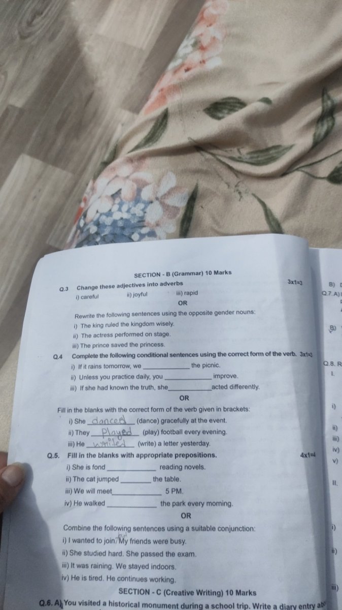 SECTION - B (Grammar) 10 Marks Q.3 Change these adjectives into adverbs