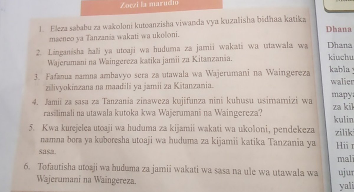 Zoezi la marudio Eleza sababu za wakoloni kutoanzisha viwanda vya kuzali..