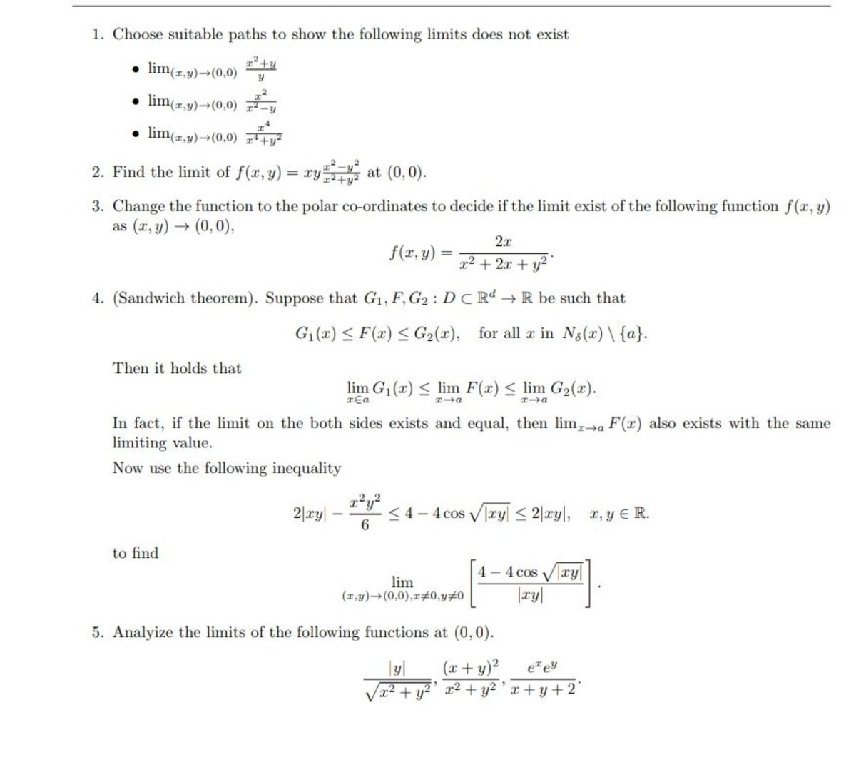 Choose suitable paths to show the following limits do not exist: \lim_..