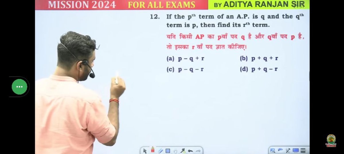 If the pth term of an A.P. is q and the qth term is p, then find its rth