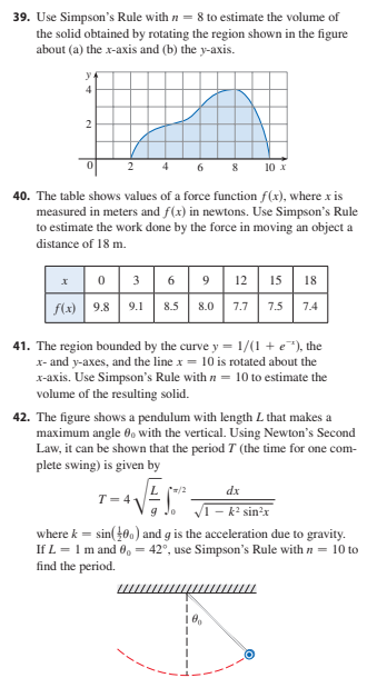 Use Simpson's Rule with n = 8 to estimate the volume of the solid obtaine..