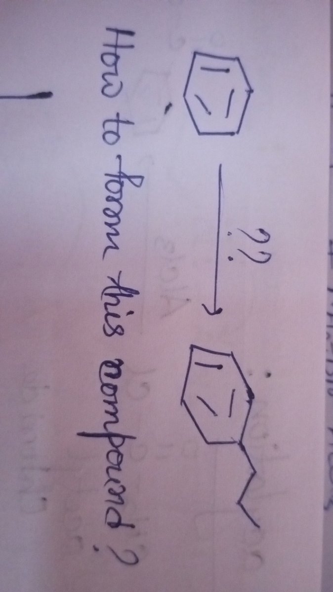 How to form this compound? [Diagram showing benzene reacting to form pro..