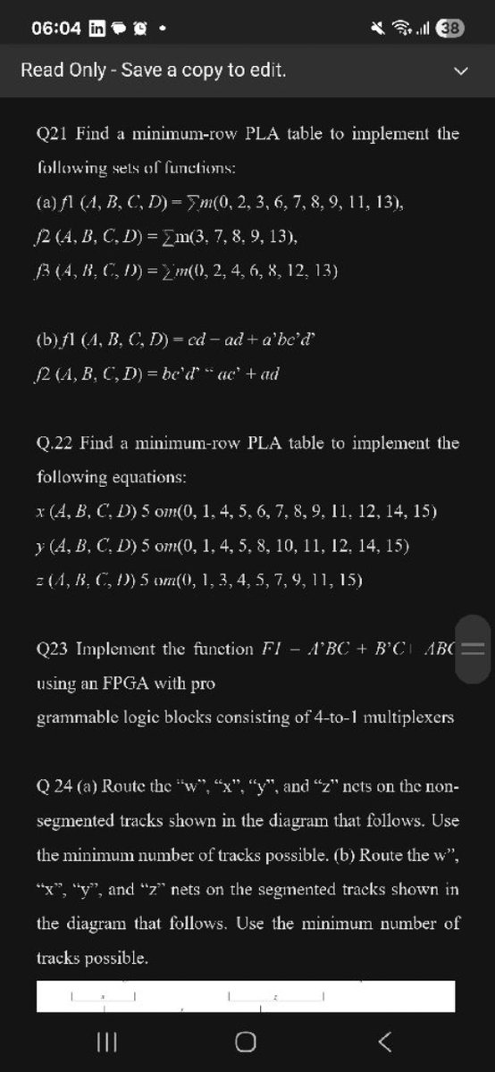 Q21 Find a minimum-row PLA table to implement the following sets of funct..