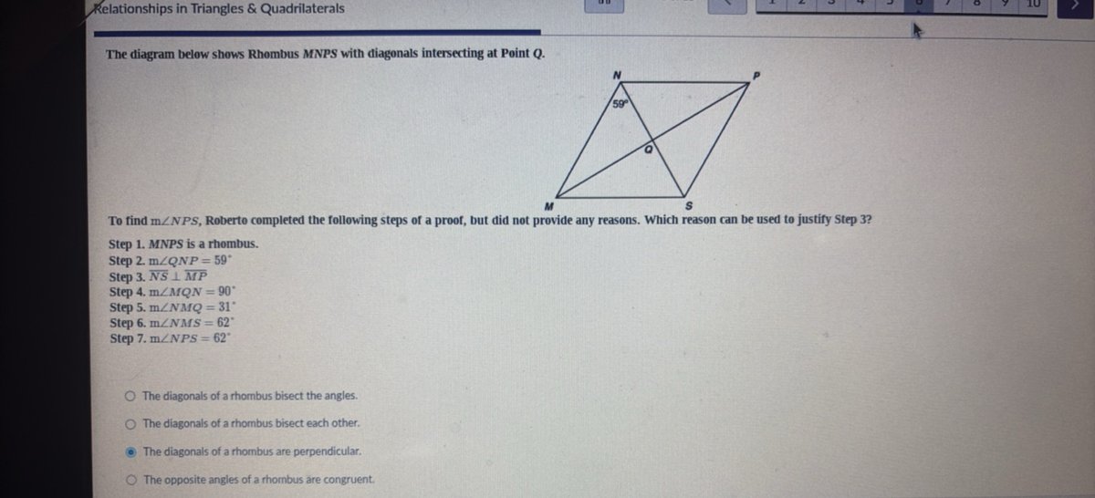 The diagram below shows Rhombus MNPS with diagonals intersecting at Point..