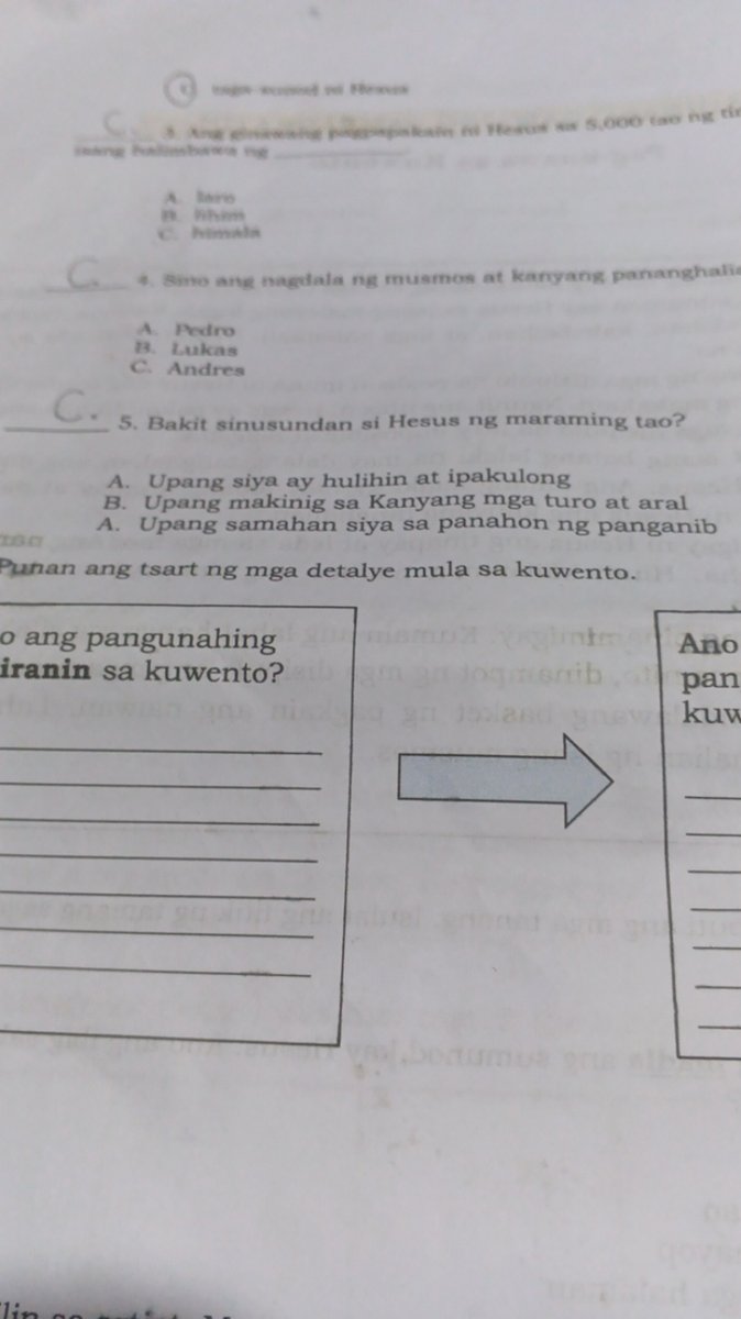 Bakit sinusundan si Hesus ng maraming tao? A. Upang siya ay hulihin at ip..