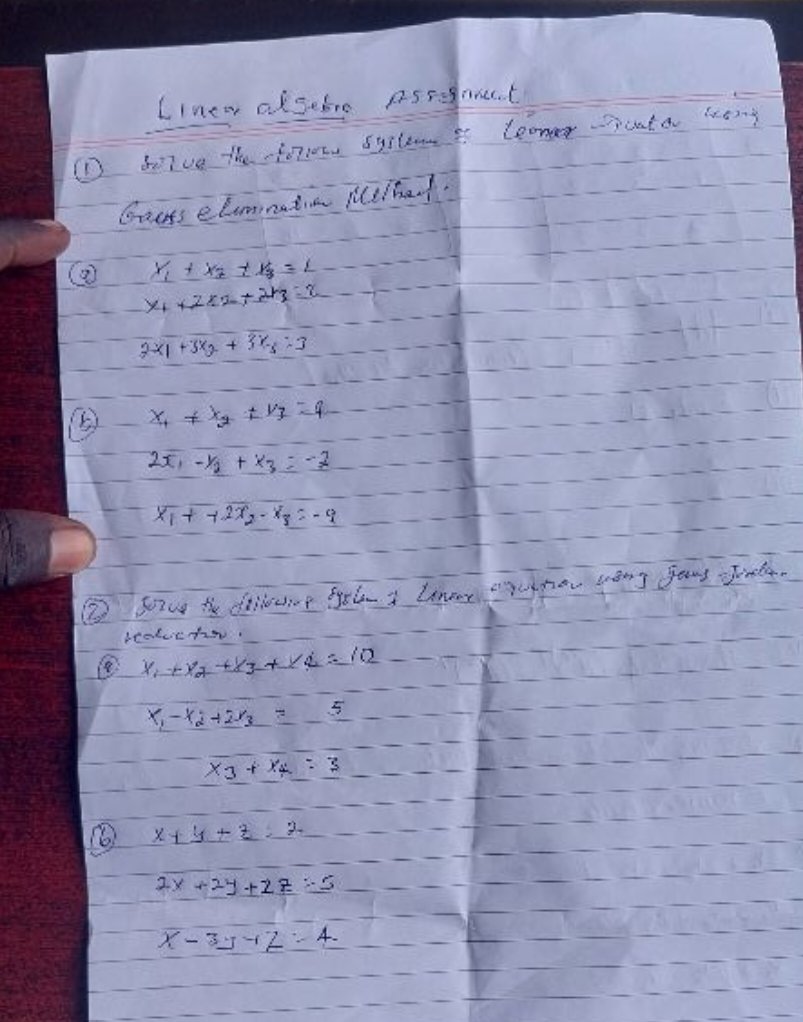 Linear Algebra Assignment 1. Solve the following systems of linear equat..