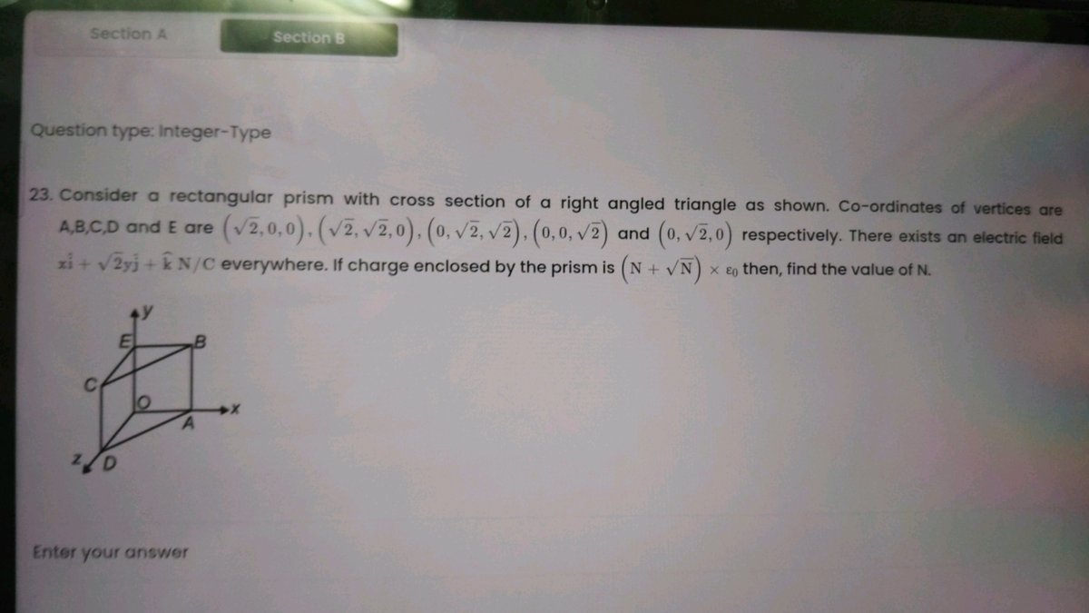 Consider a rectangular prism with cross-section of a right-angled triangl..