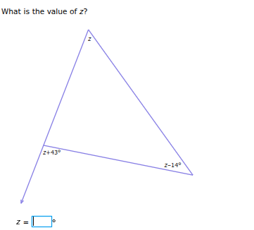 What is the value of z? (Diagram shows a triangle with exterior angles.