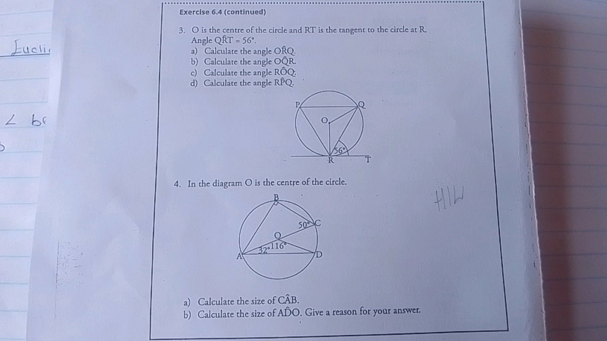 Exercise 6.4 (continued) O is the centre of the circle and RT is the tan..