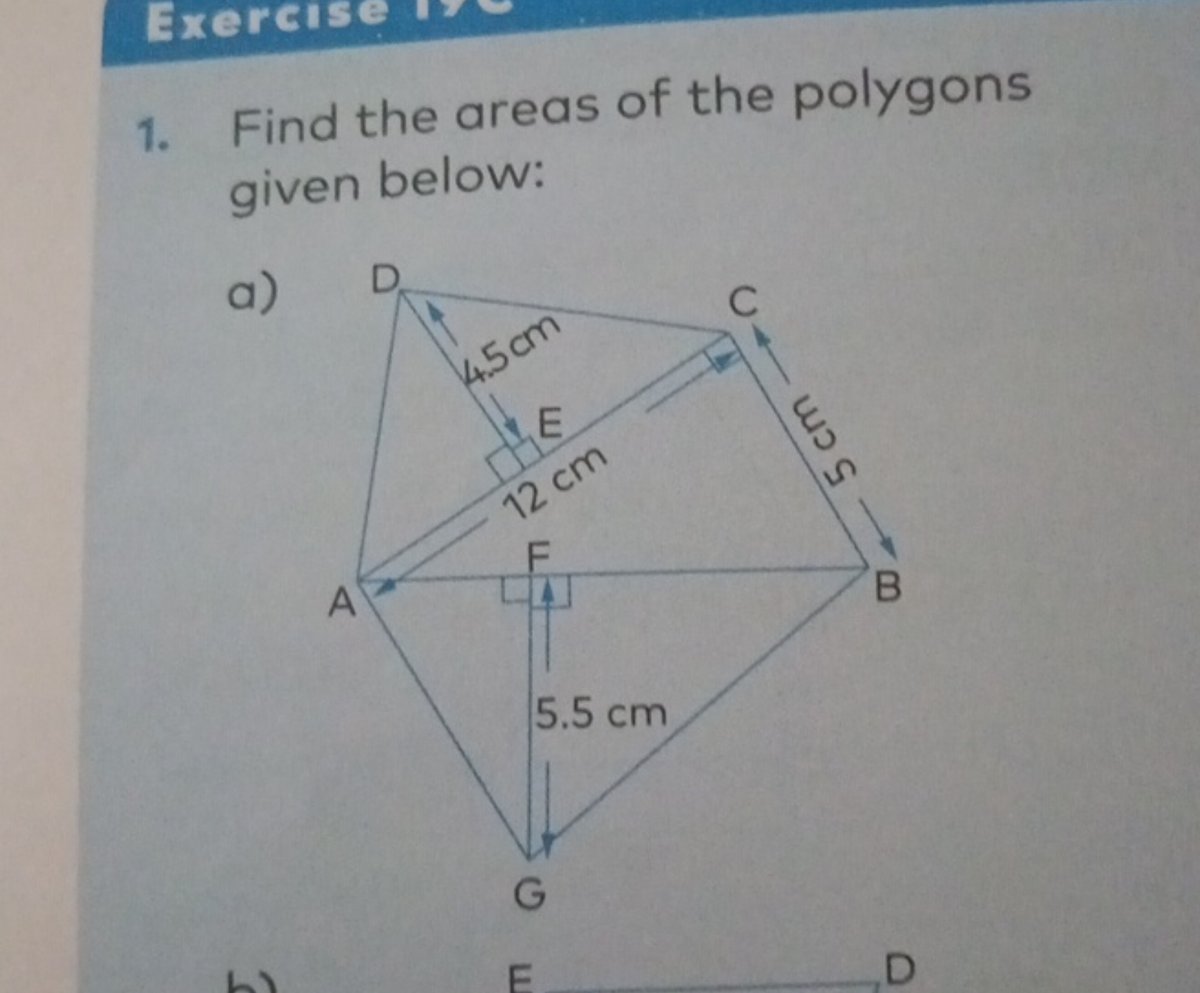 Find the areas of the polygons given below: a) [Diagram of a polygon wit..