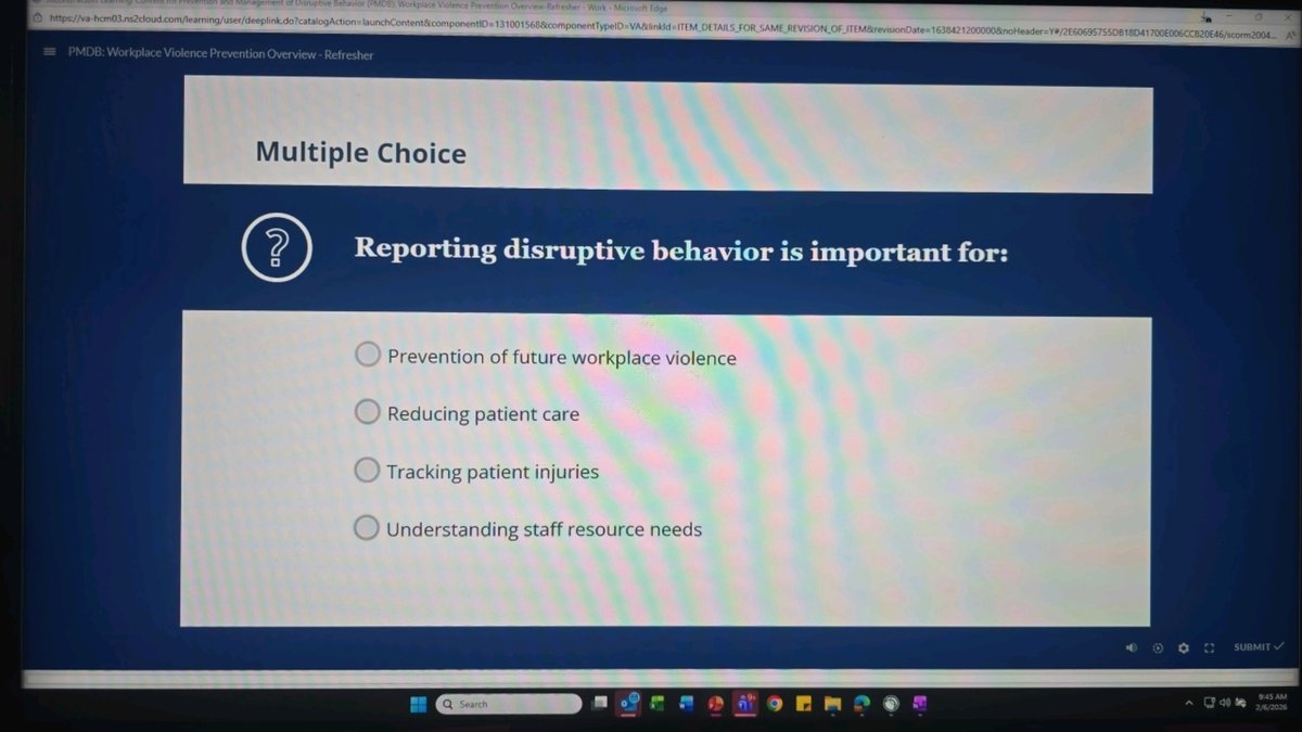 Multiple Choice Reporting disruptive behavior is important for: Prevent..