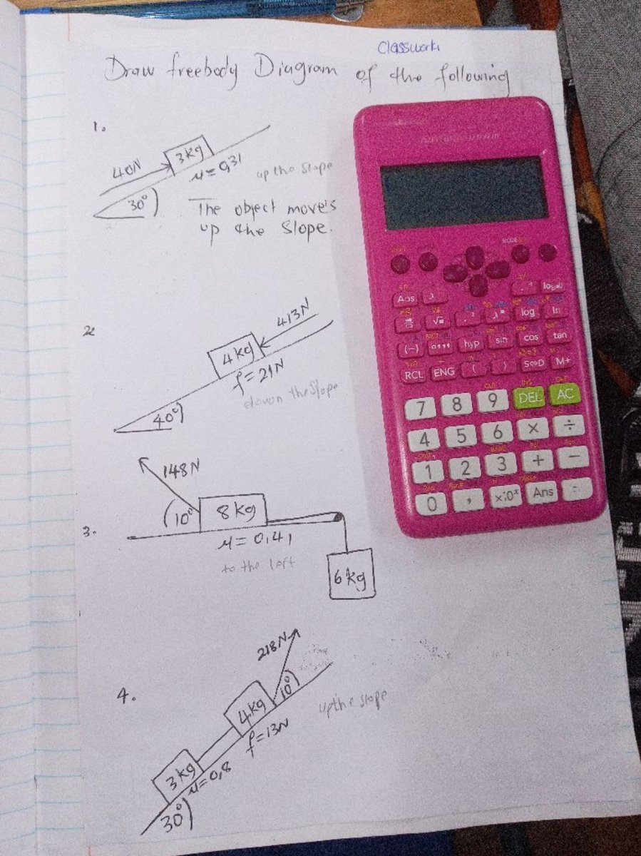 Draw freebody Diagram of the following: A 3kg object on a slope inclined..