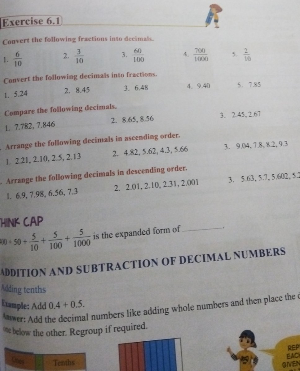 Exercise 6.1 Convert the following fractions into decimals. \frac{6}{10}..