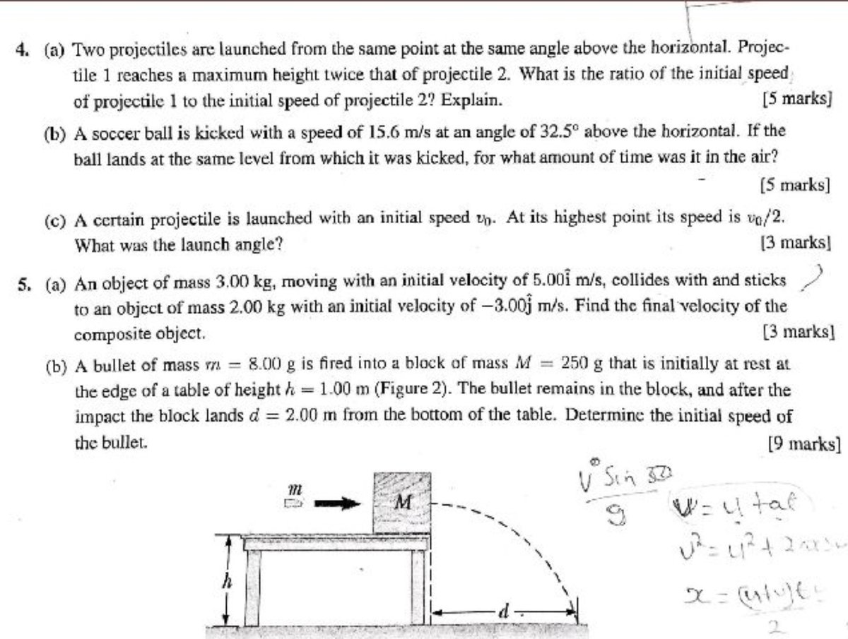 (a) Two projectiles are launched from the same point at the same angle ab..