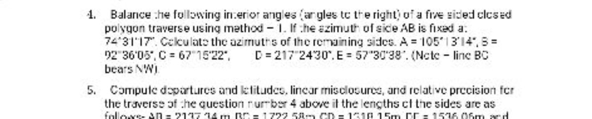 Balance the following interior angles (angles to the right) of a five-sid..