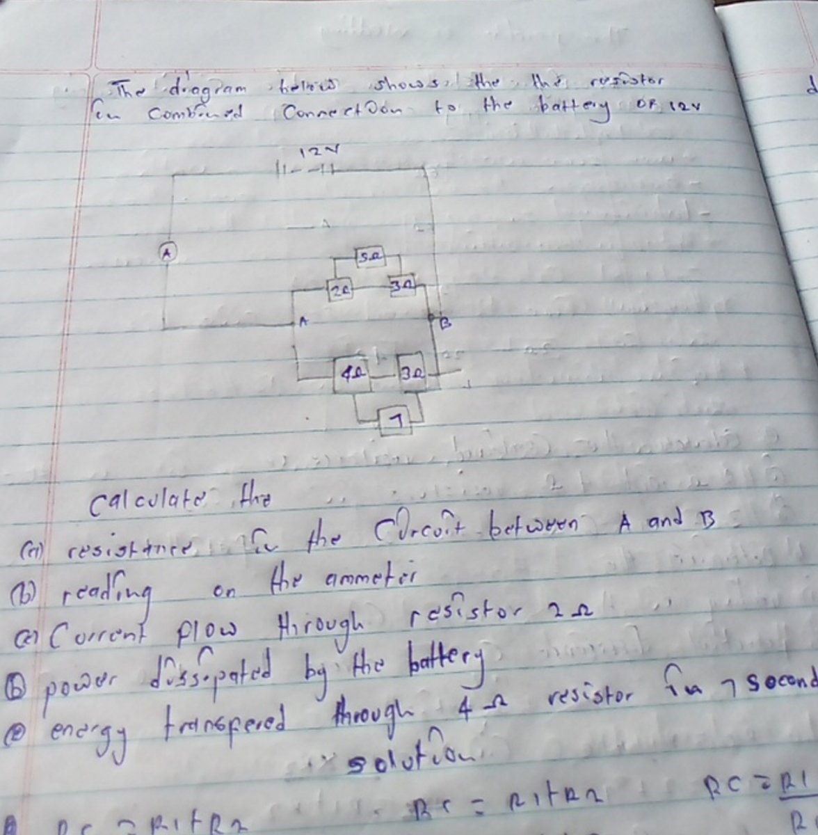 The diagram shows the resistor in combined connection to the battery of 1..
