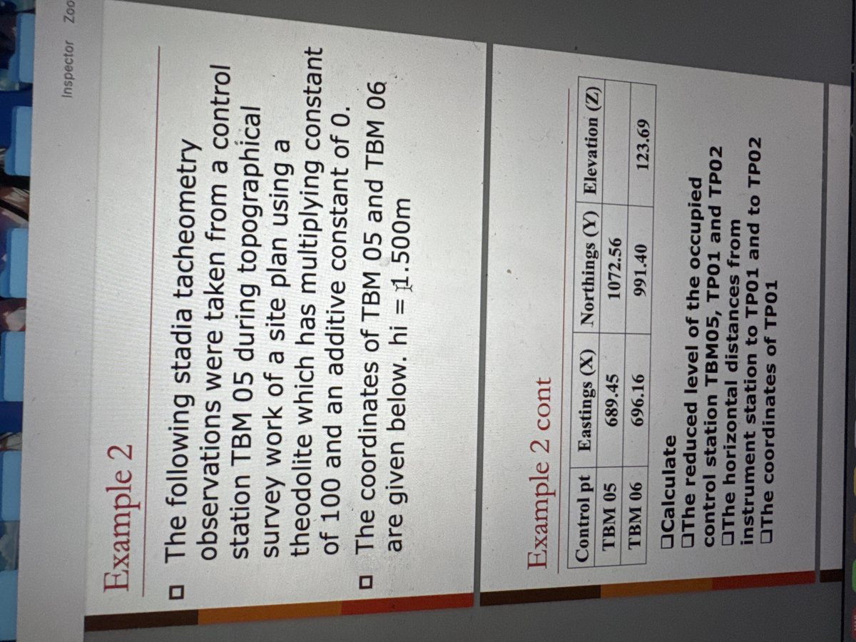 Example 2 The following stadia tacheometry observations were taken from