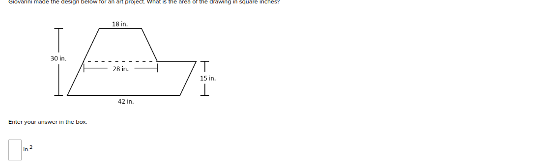 Giovanni made the design below for an art project. What is the area of th..